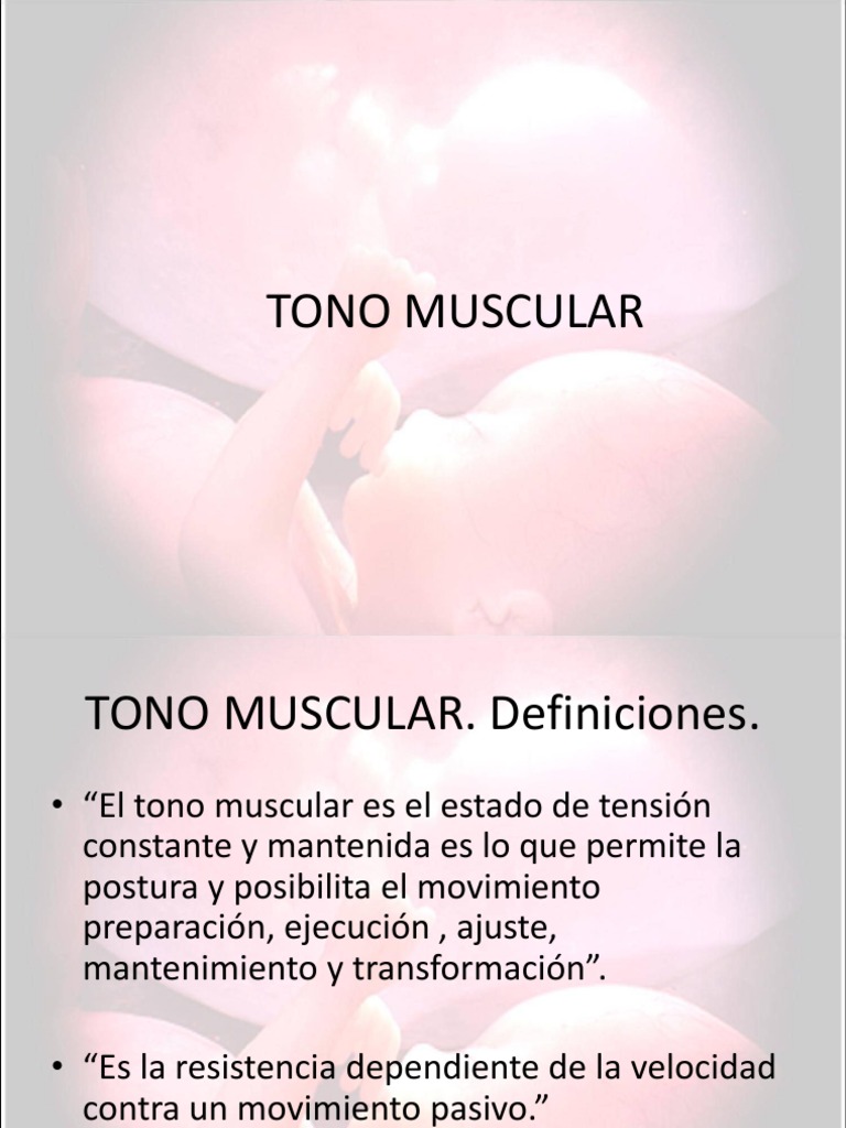 Alteraciones del Tono Muscular | PDF | Neurobiología | Medicina CLINICA