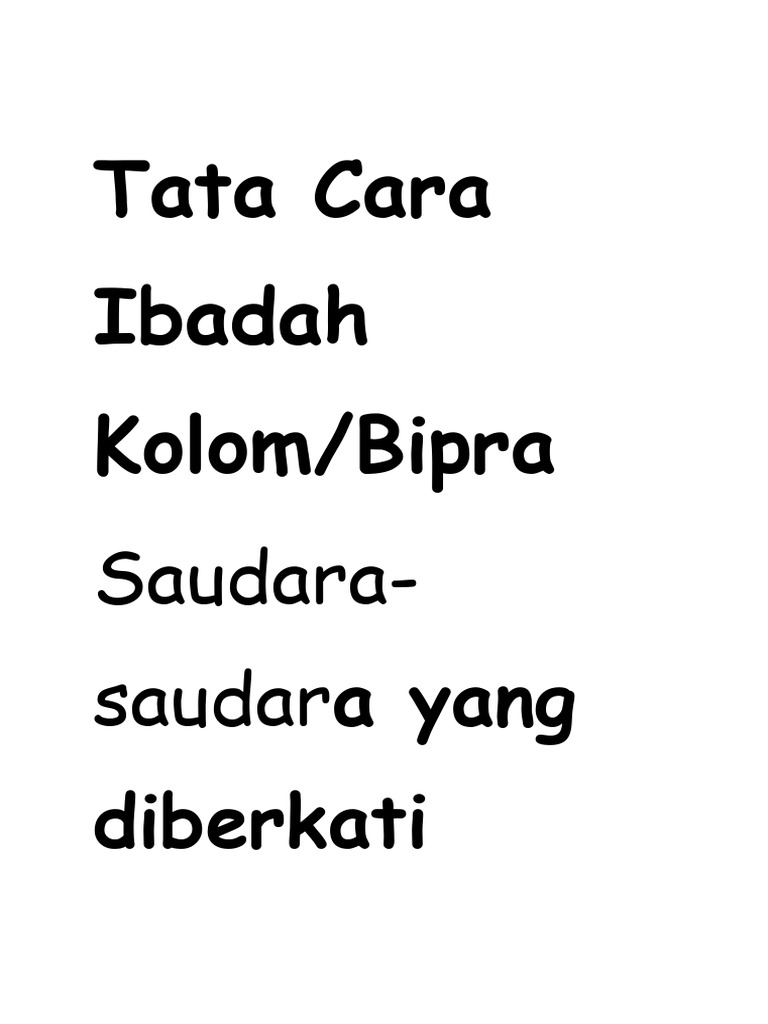 Tata Cara Ibadah Kolom/Bipra: Saudara-Saudara Yang | PDF