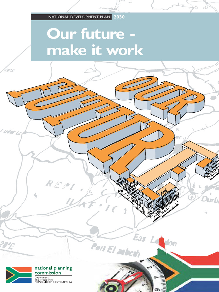 National Development Plan 2030 Overview | PDF | Economic Development ...