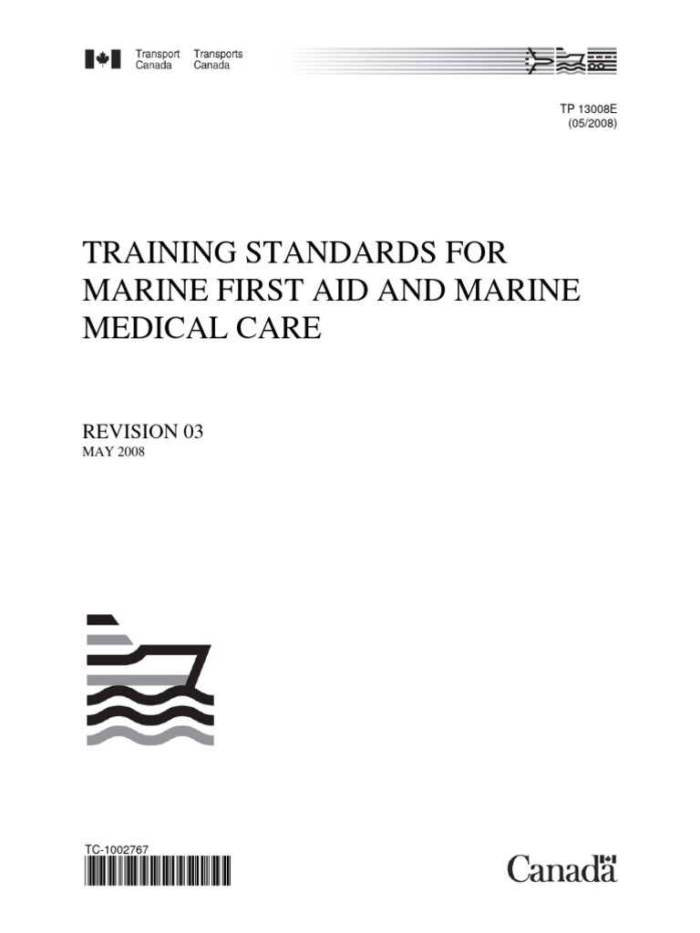 Training Standards For Marine First Aid and Marine Medical Care | PDF