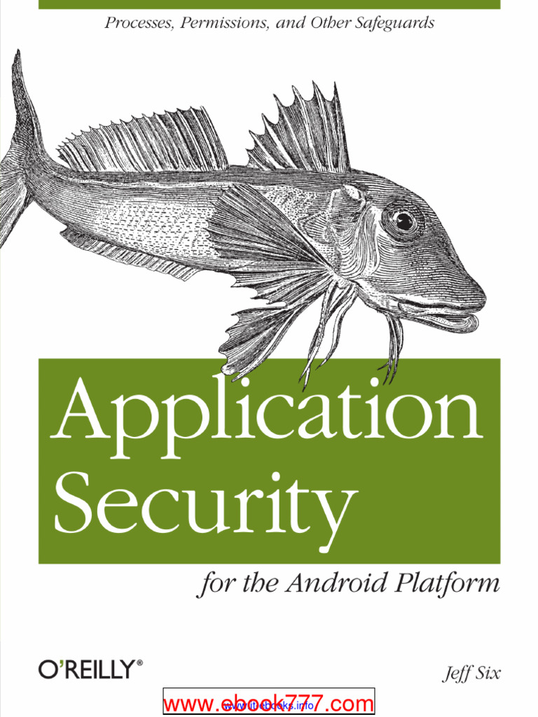 Application Security For The Android Platform - Processes, Permissions ...