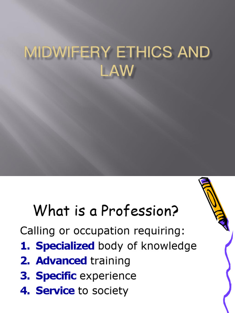 Midwifery Ethics and Law | PDF