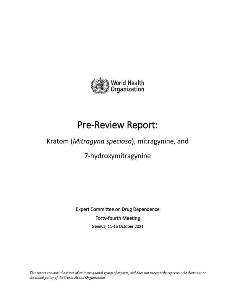 Kratom (Mitragyna Speciosa), Mitragynine, | PDF