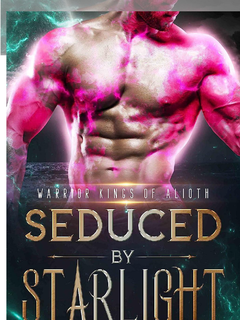 Seduced by Starlight (Warrior Kings of Alioth 4) - Sara Ivy Hill | PDF | Pelo