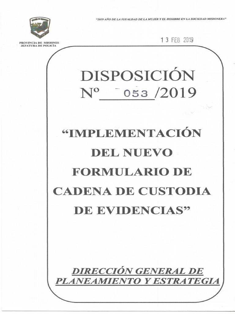 Disposición 053-19 Dg. Plan y Est. Implementacion Del Nuevo Formulario de Cadena de Custodia y ...