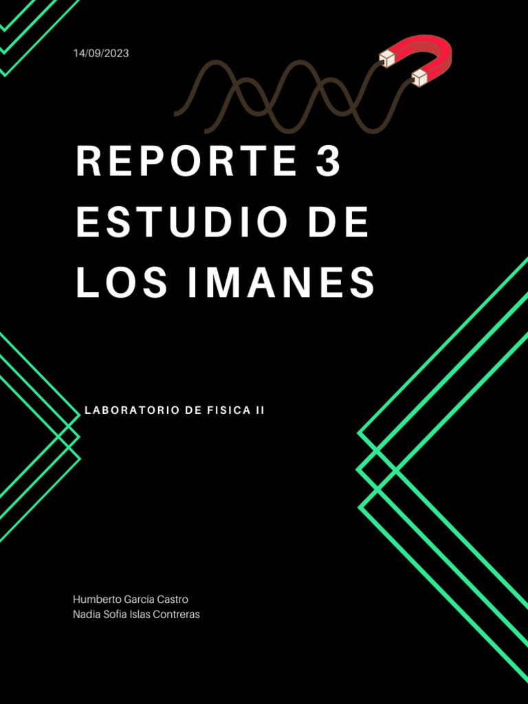 Reporte#3 - Comportamiento de Los Imanes | PDF | Imán | Magnetismo