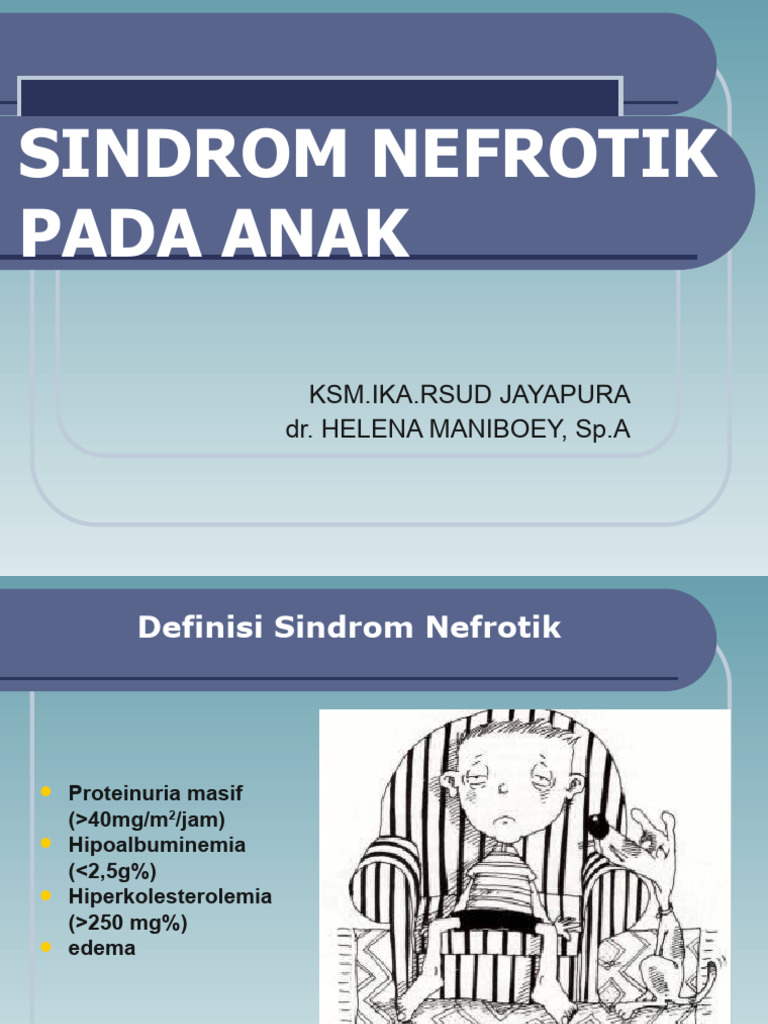 Sindrom Nefrotik pada Anak: Panduan Lengkap | PDF