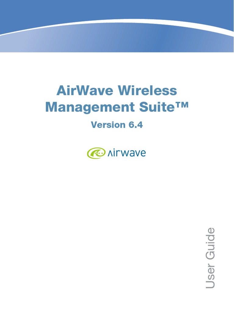 AWMSUser Guide 64 | PDF | Wireless Lan | Superuser