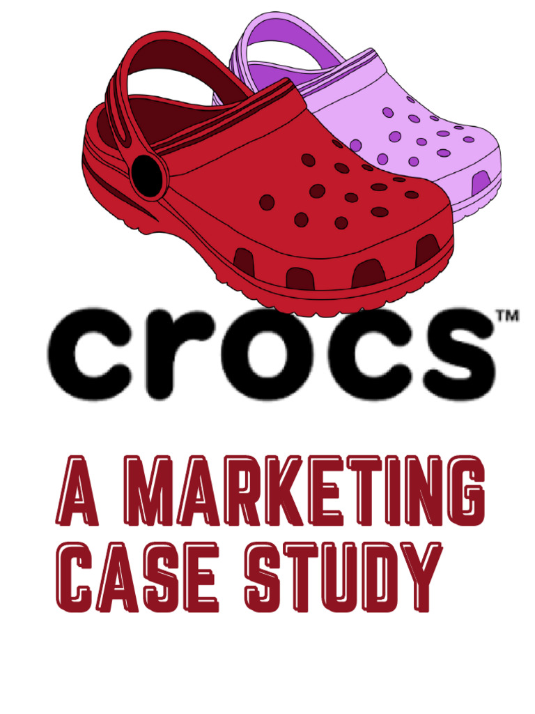 Crocs: Marketing Success Unveiled | PDF | Art