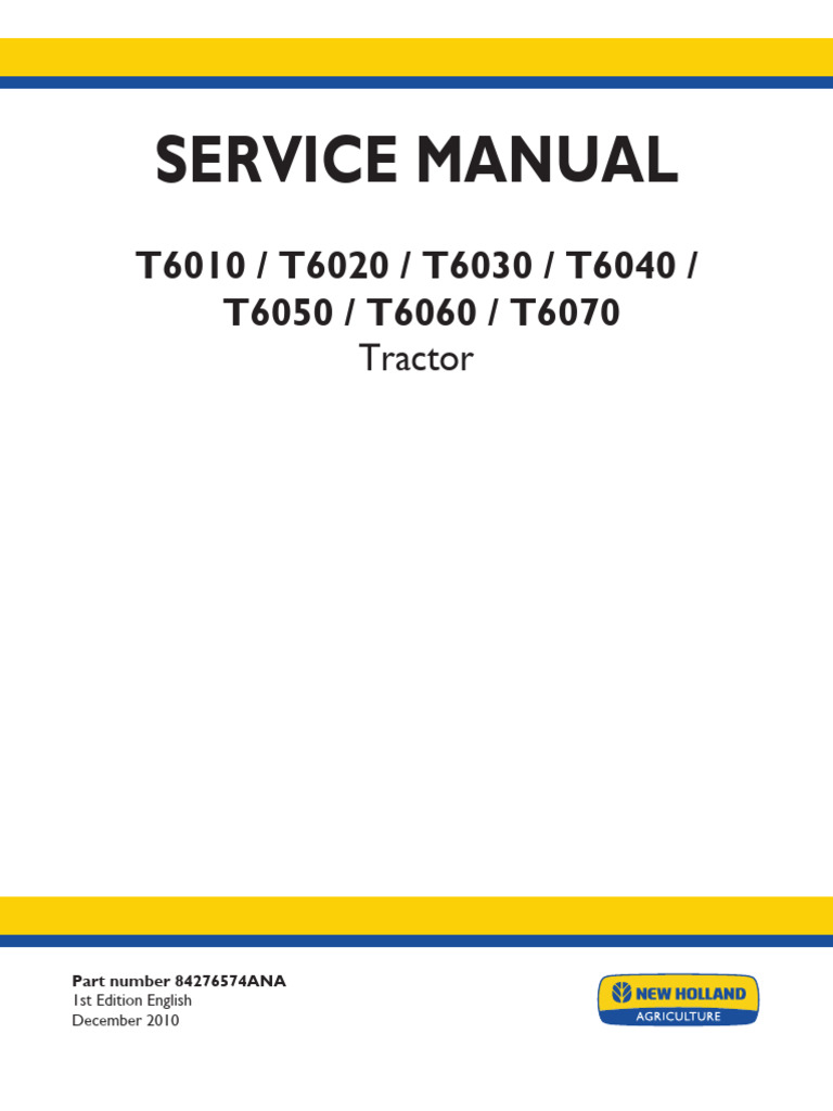 New Holland T6010, T6020, T6030, T6040, T6050, T6060, T6070 Service ...
