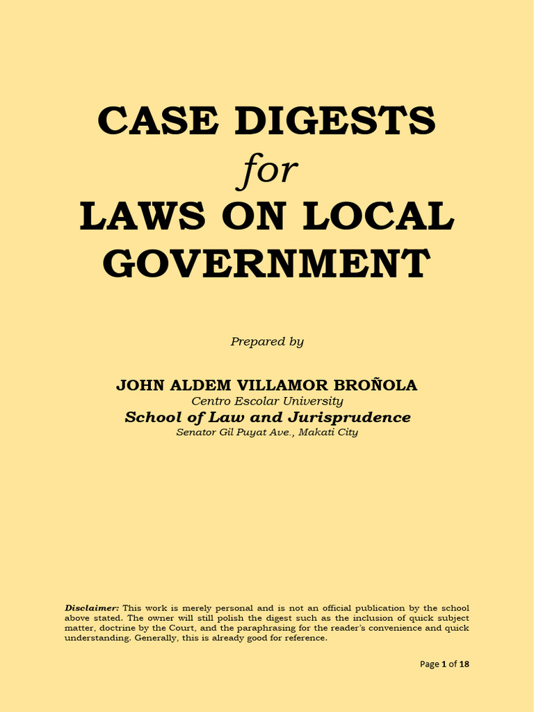 Case Digest For Local Government Laws - Jen Villamor Broñola-Ceu Law | PDF