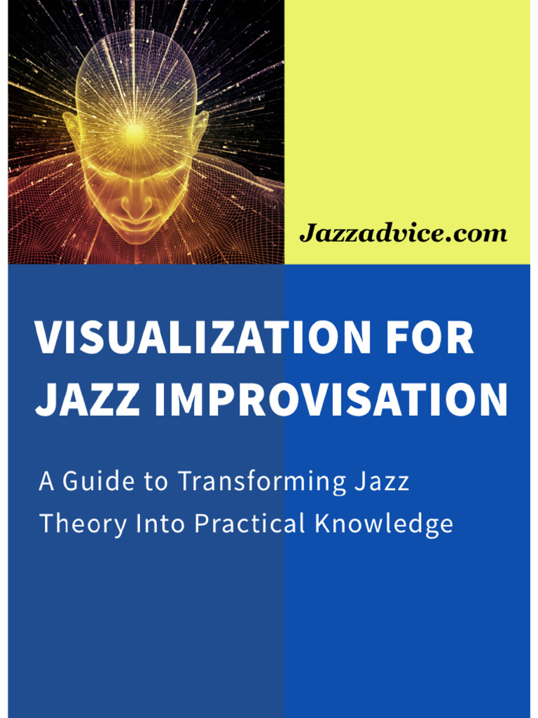 Visualization For Jazz Improvisation Introduction | PDF