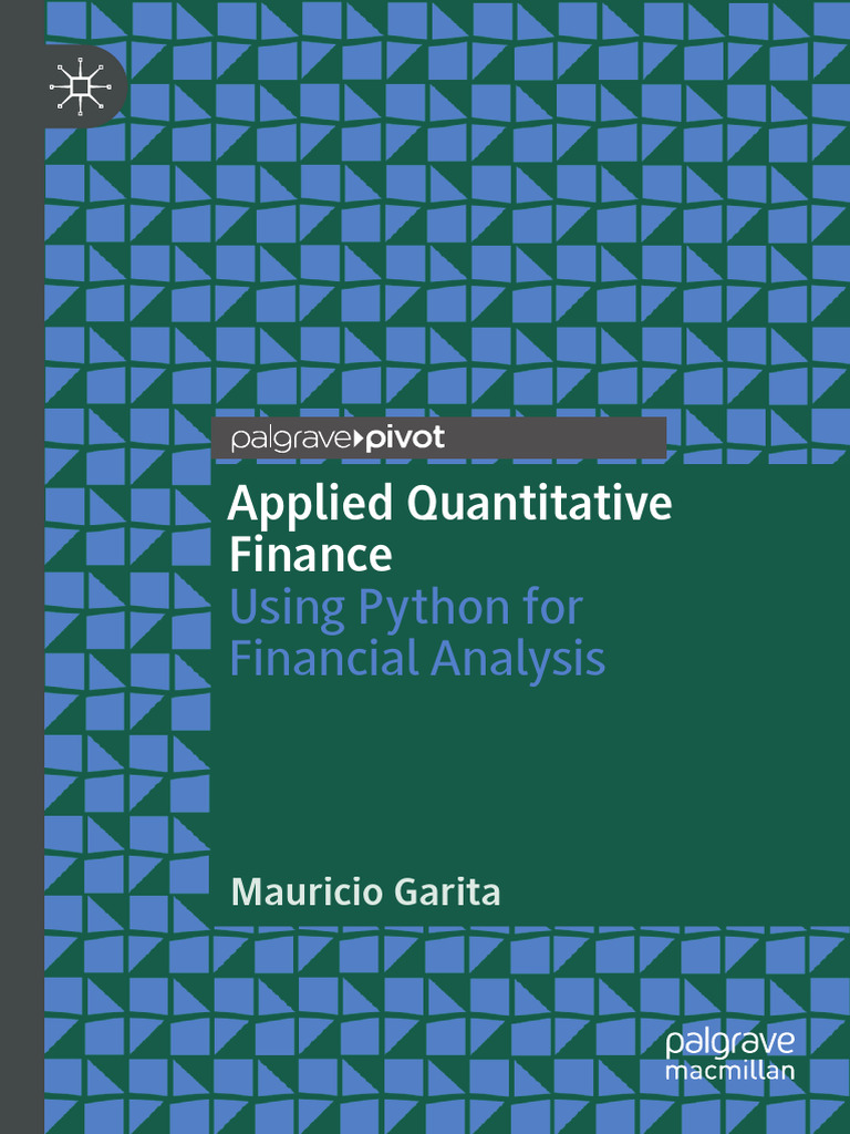 Garita M Applied Quantitative Finance Using Python For Finan | PDF