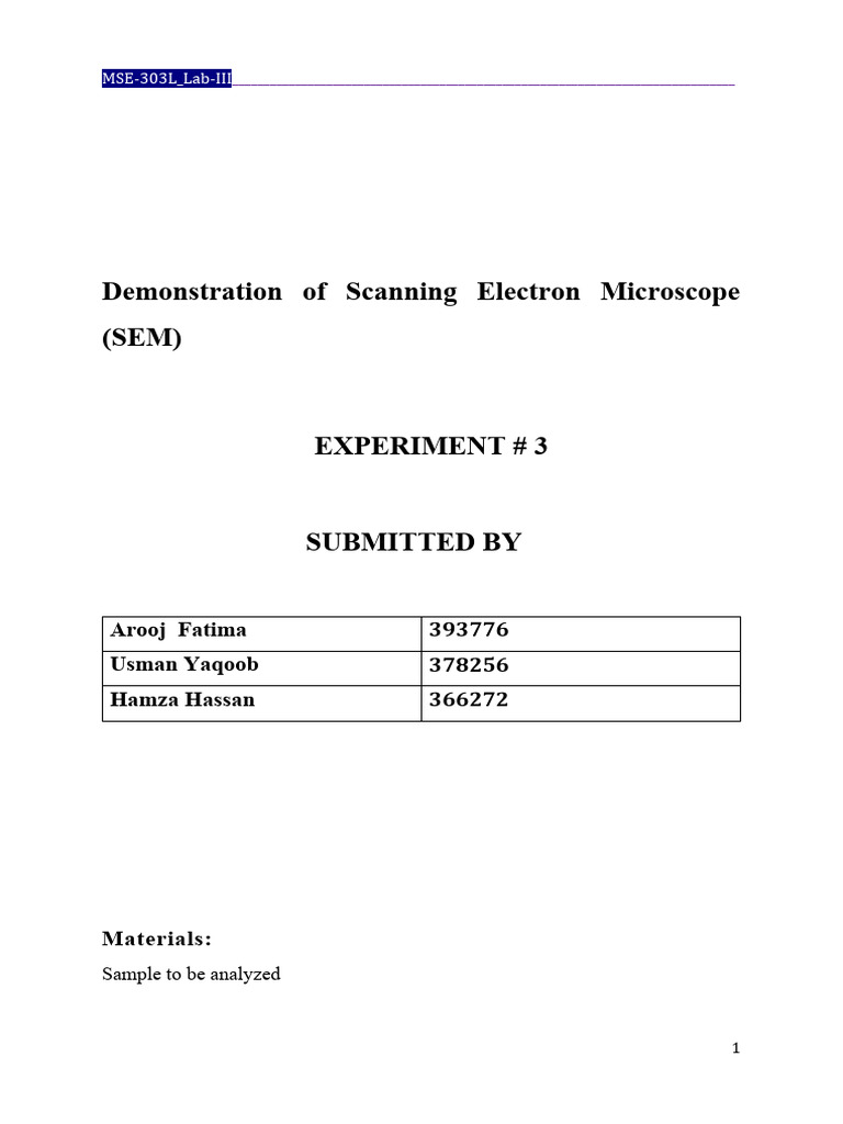 Demonstration of Scanning Electron Microscope (SEM) : Arooj Fatima 393776 Usman Yaqoob 378256 ...