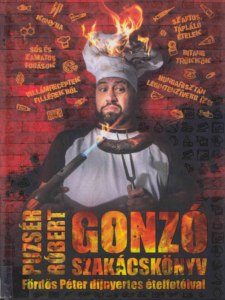 Puzser Robert - Gonzo Szakacskonyv [2022] | PDF