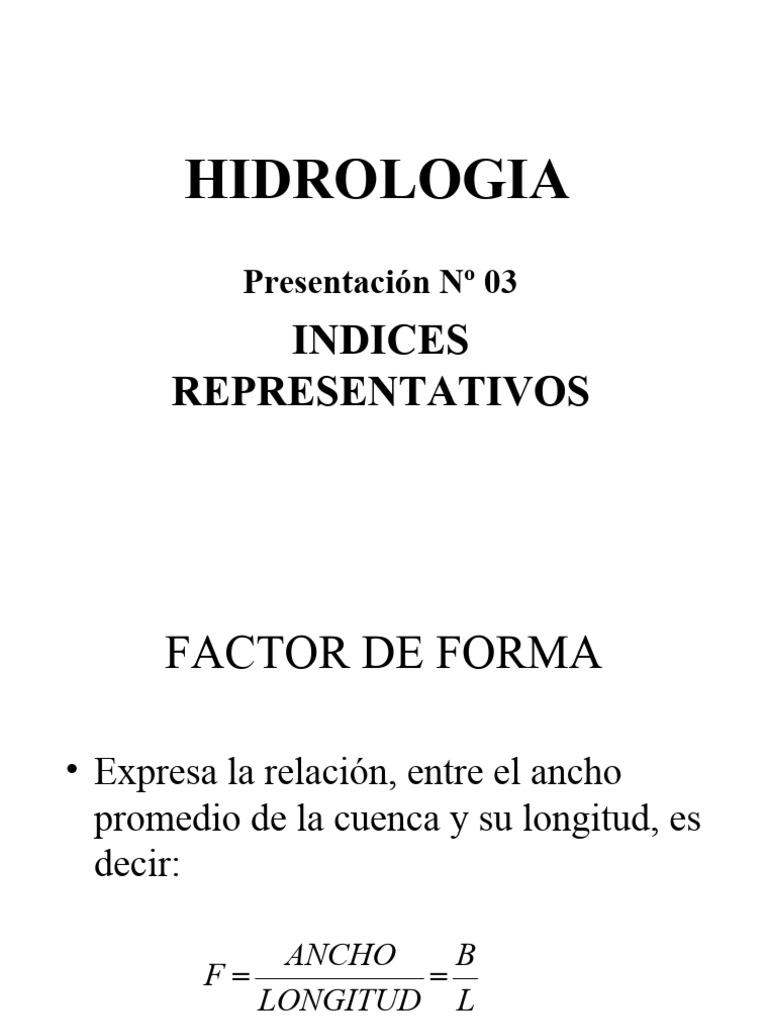 Hidro 3 Indices Representativos para Cuencas | Descargar gratis PDF | Longitud | Formas geométricas