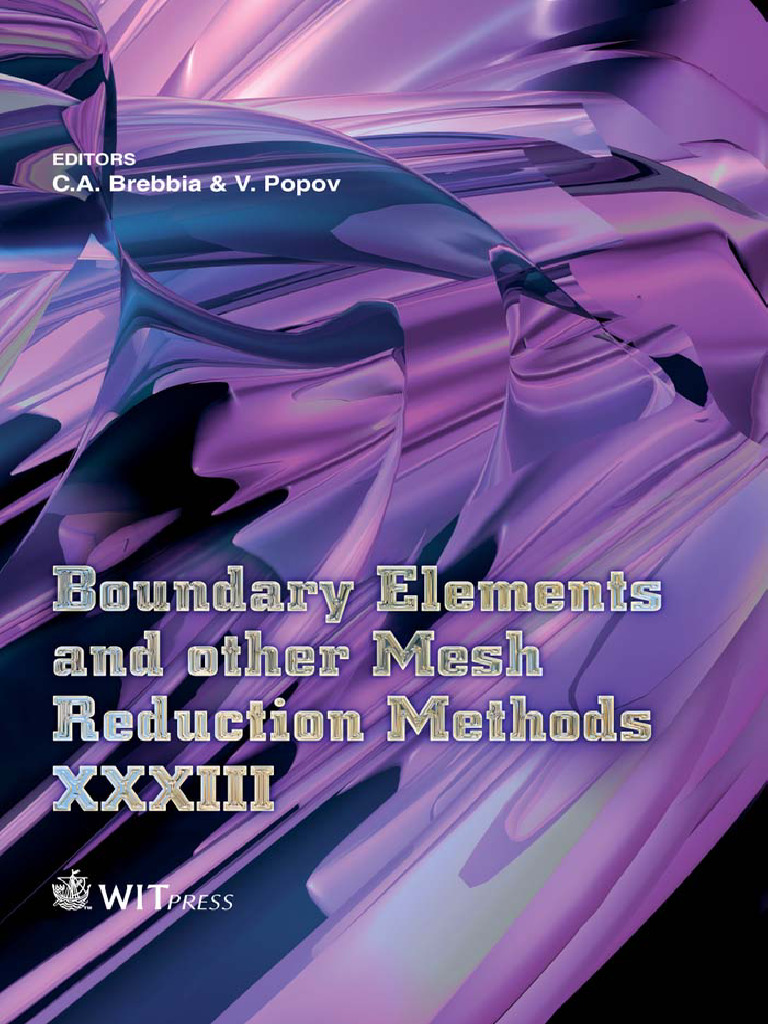 Boundary Elements and Other Mesh Reduction Methods XXXIII (Wit ...