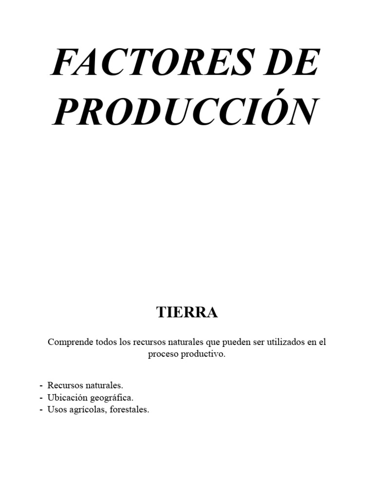 FACTORES DE PRODUCCIÓN | PDF FACTORES DE PRODUCCIÓN | PDF