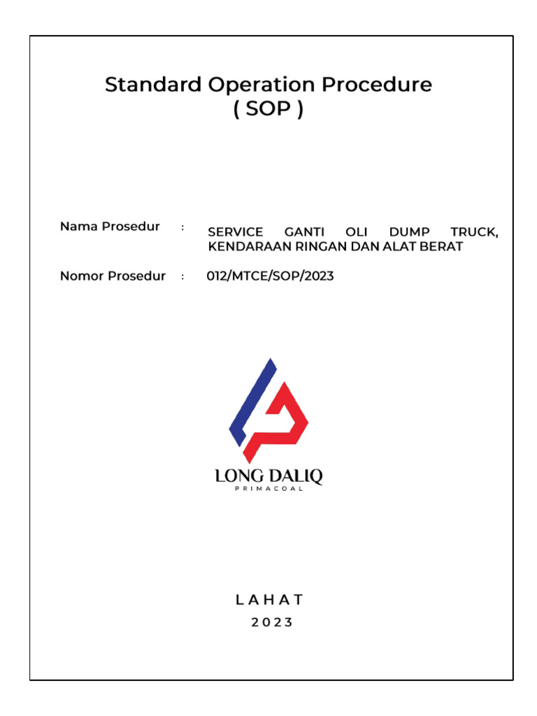012 SOP SERVICE GANTI OLI DUMP TRUCK, KENDARAAN RINGAN DAN ALAT BERAT | PDF