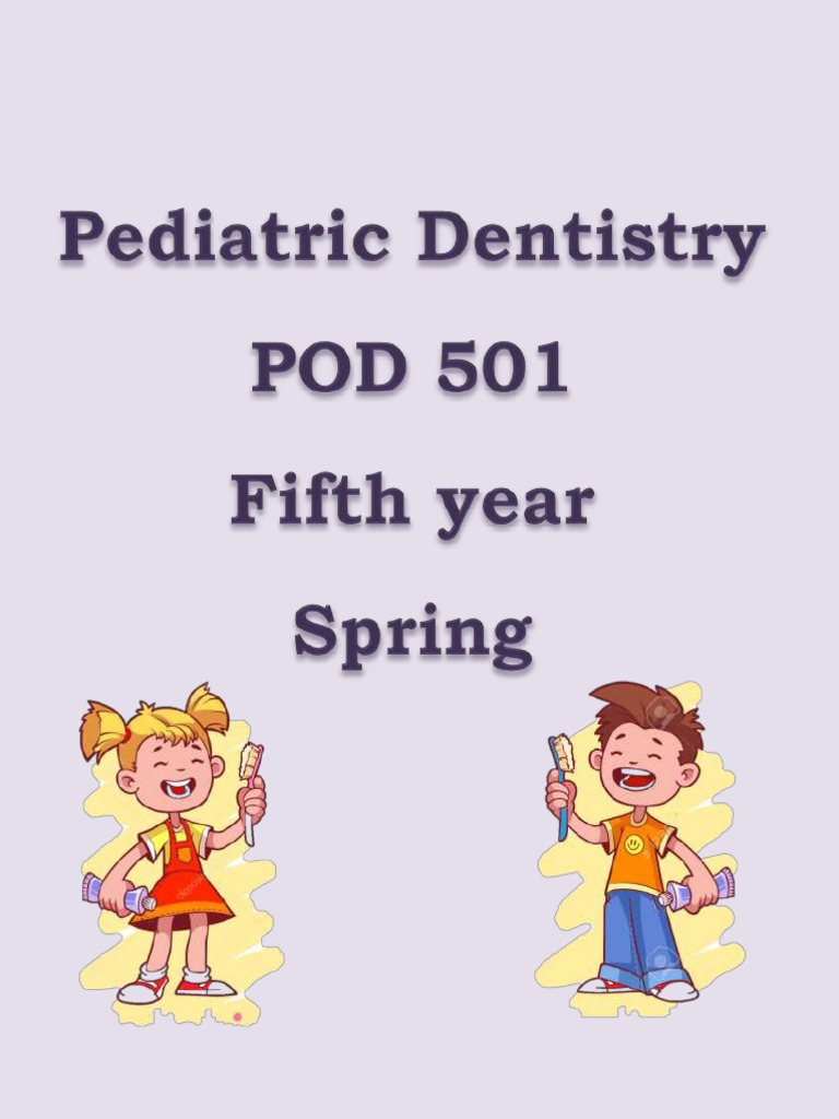 Pediatric Dentistry Spring | PDF