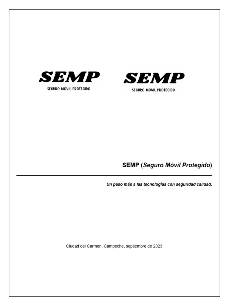 SEMP (Seguro Móvil Protegido) : Ciudad Del Carmen, Campeche, Septiembre de 2023 | PDF