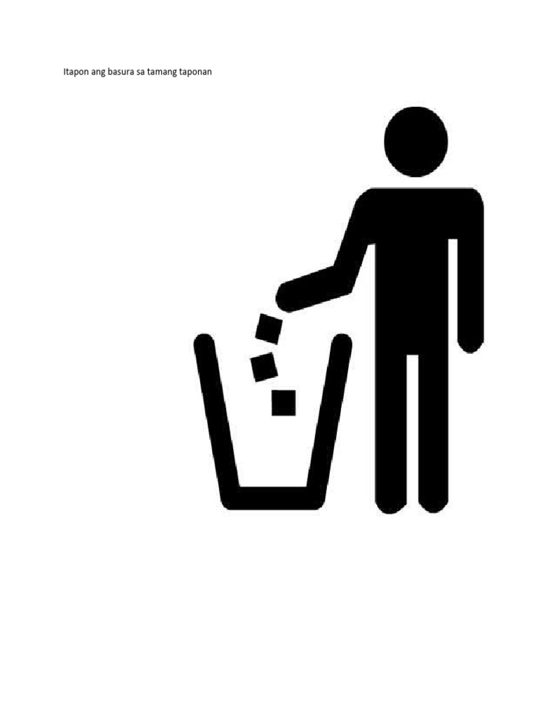 Itapon Ang Basura Sa Tamang Taponan | PDF