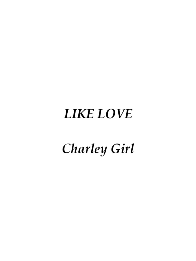 Like Love (Charley Girl) | PDF