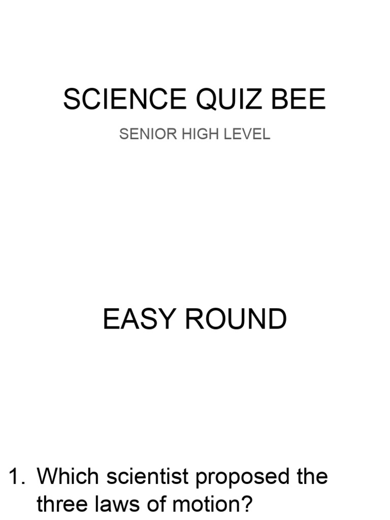 Senior High Science Quiz Bee Questions | PDF