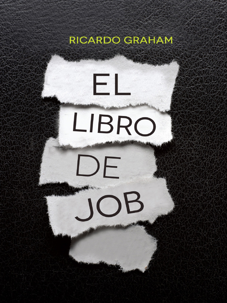 Ricardo Graham. El Libro de Job | PDF | Religión y espiritualidad