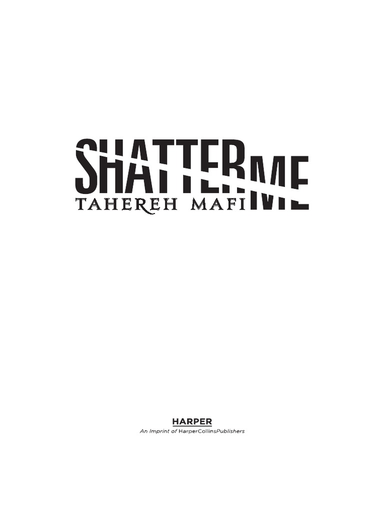 Shatter Me - Chapter 1 | PDF | Nature