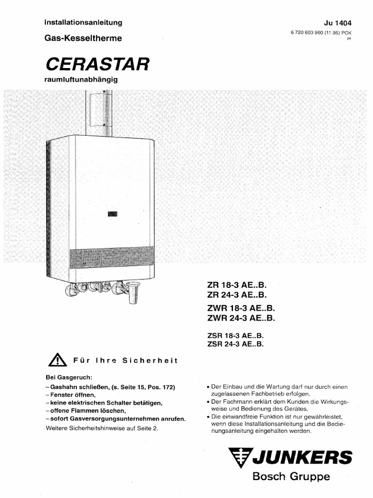 Junkers ZR 18-3 24-3 AE... B, ZWR 18-3 24-3 AE... B, ZSR 18-3 24-3 AE... B Cerastar Gas Heat ...