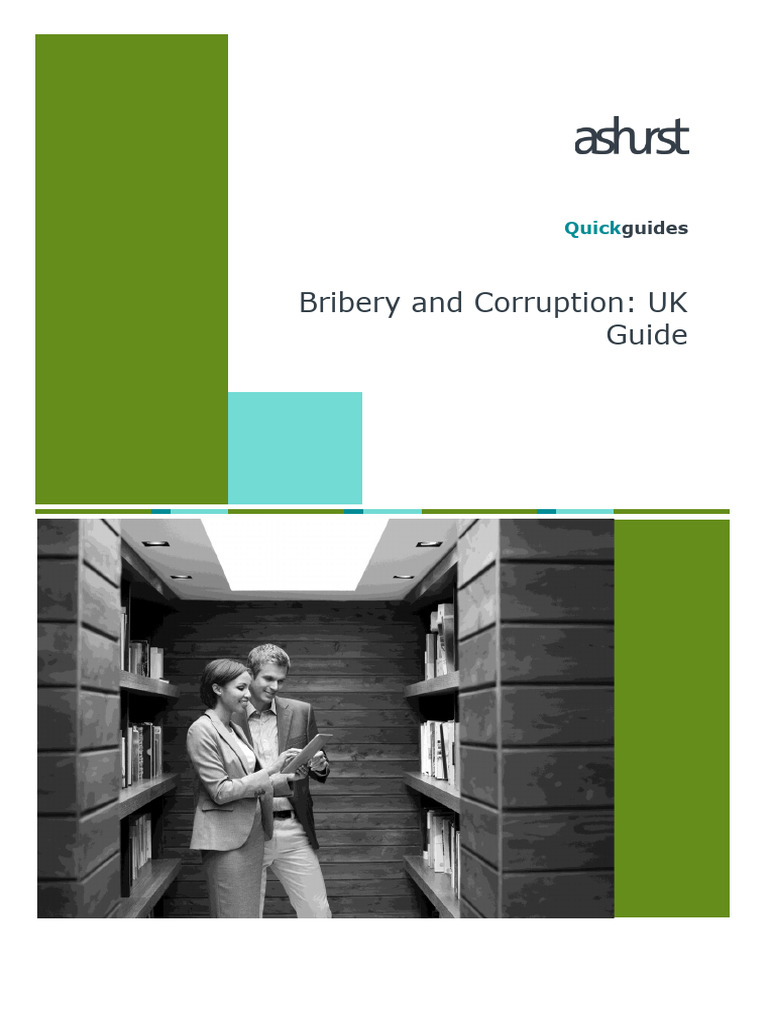 Ashurst Quickguide Bribery And Corruption Uk Guide Pdf Bribery