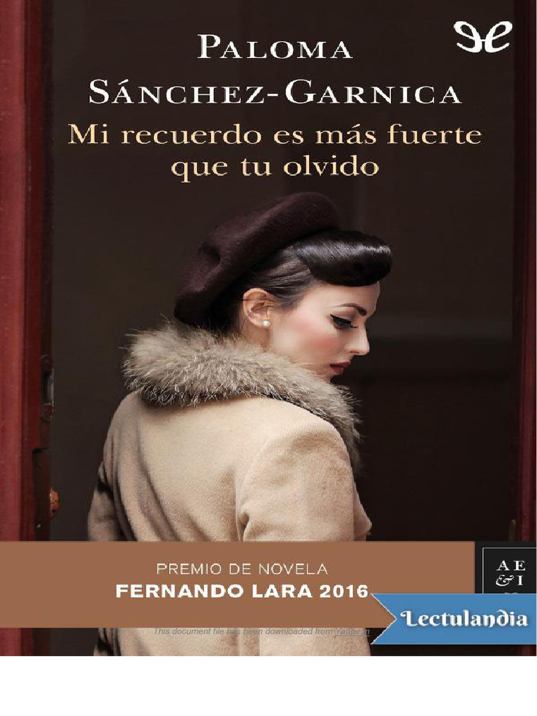 Mi Recuerdo Es Más Fuerte Que Tu Olvido 1685457024 | PDF