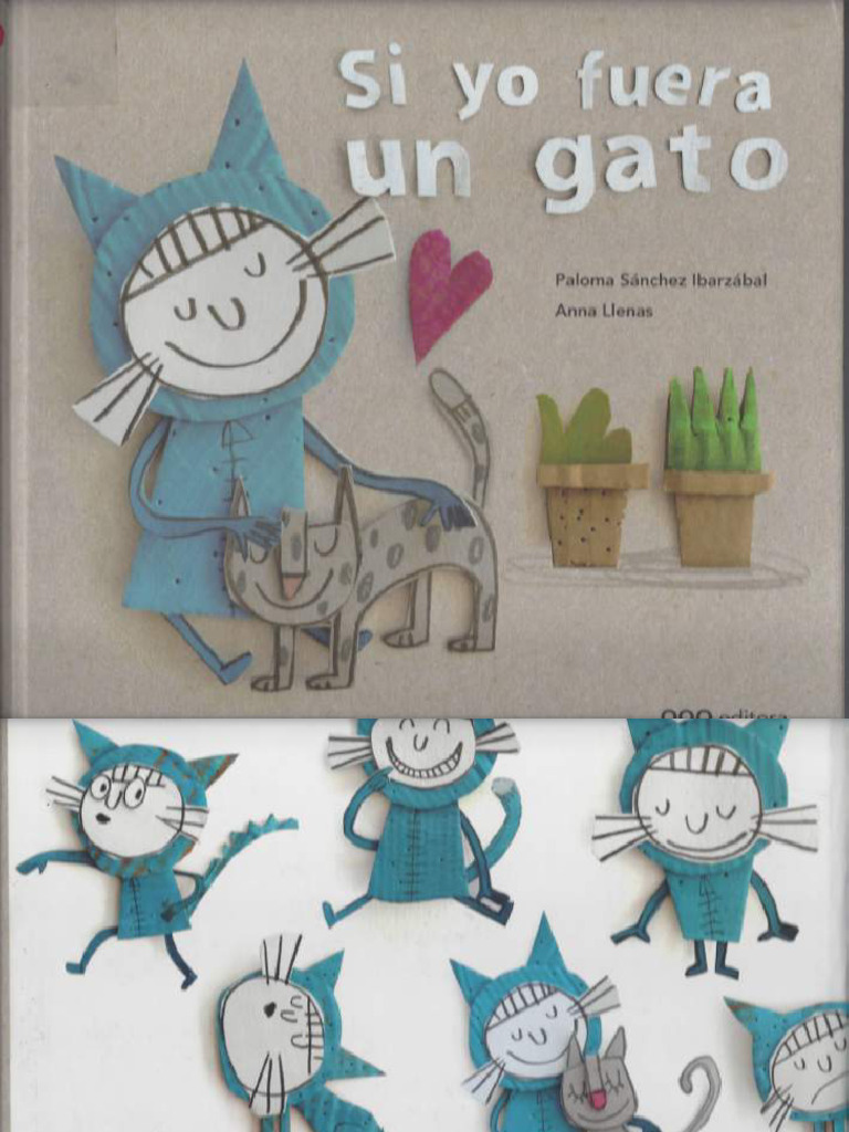 Copia de Si-yo-fuera-un-gato-Anna-Llenas | PDF