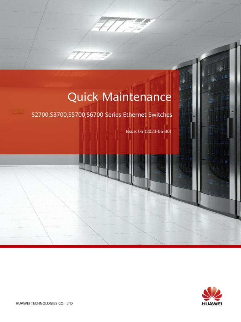S2700, S3700, S5700, S6700 Series Ethernet Switches Quick Maintenance ...