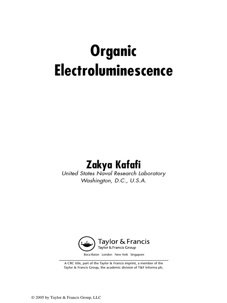 (Optical Science and Engineering) Kafafi Z. (Ed.) - Organic Electroluminescence (2005, CRC ...