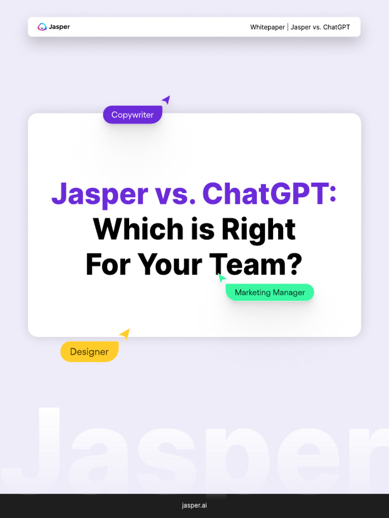 Jasper Vs ChatGPT - Whitepaper | PDF