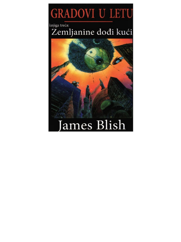 James Blish-Gradovi U Letu-3-Zemljanine Dođi Kući | PDF