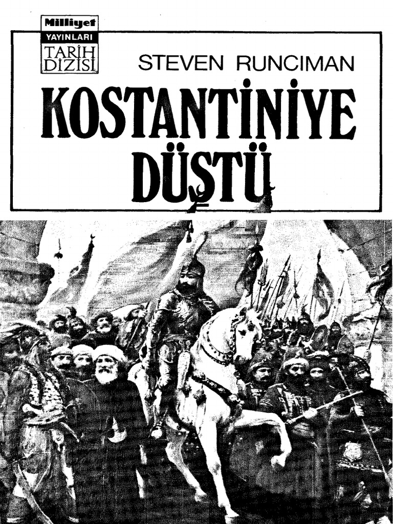 Steven Runciman - Kostantiniye Dustu | PDF