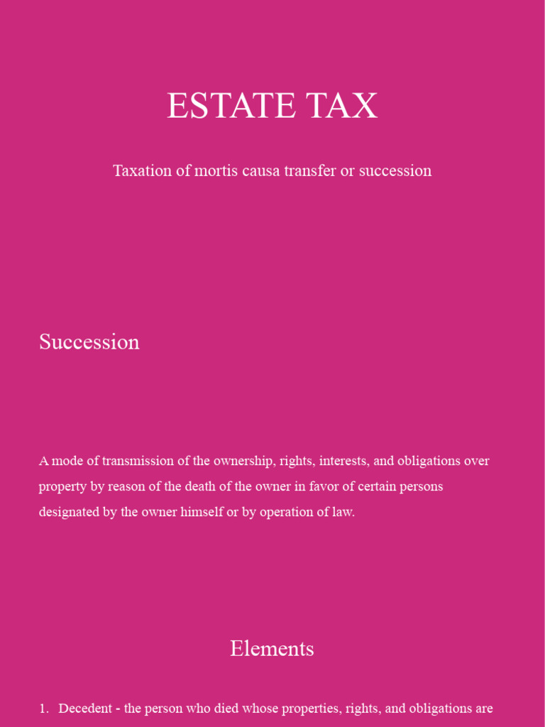 Estate Tax PPT Format | PDF