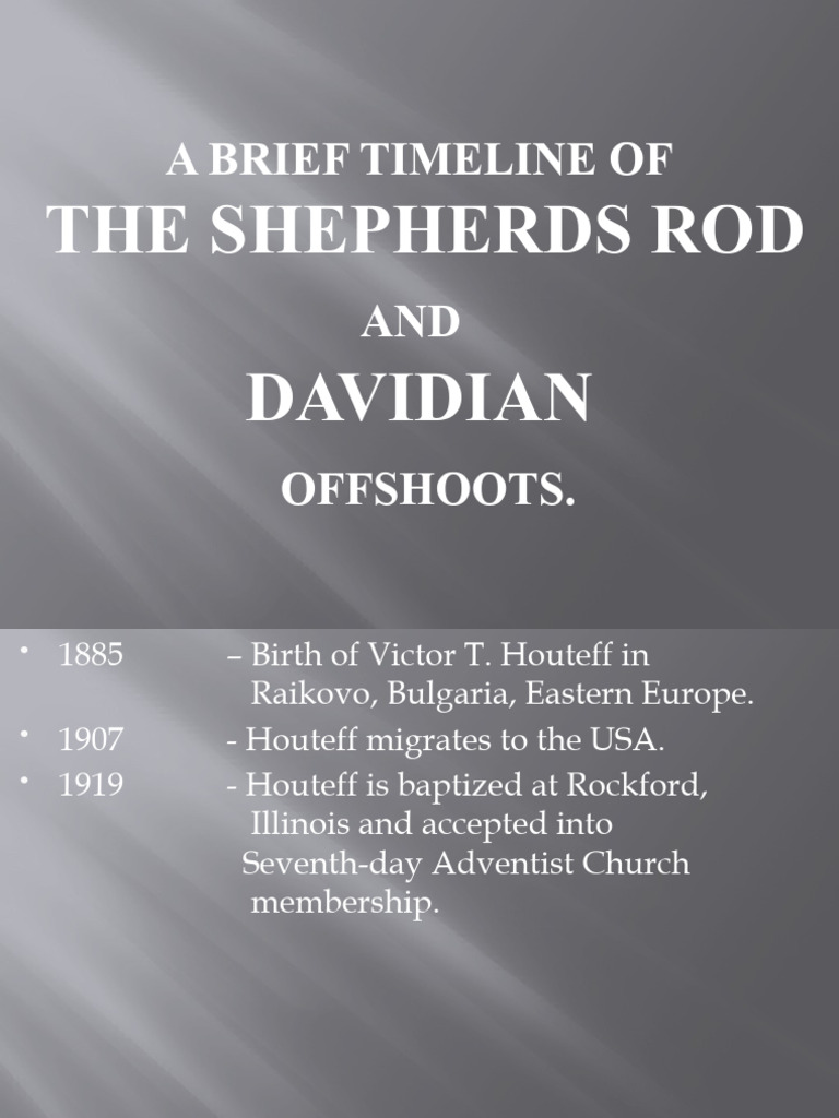 A Brief Timeline of The Shepherds Rod and | PDF