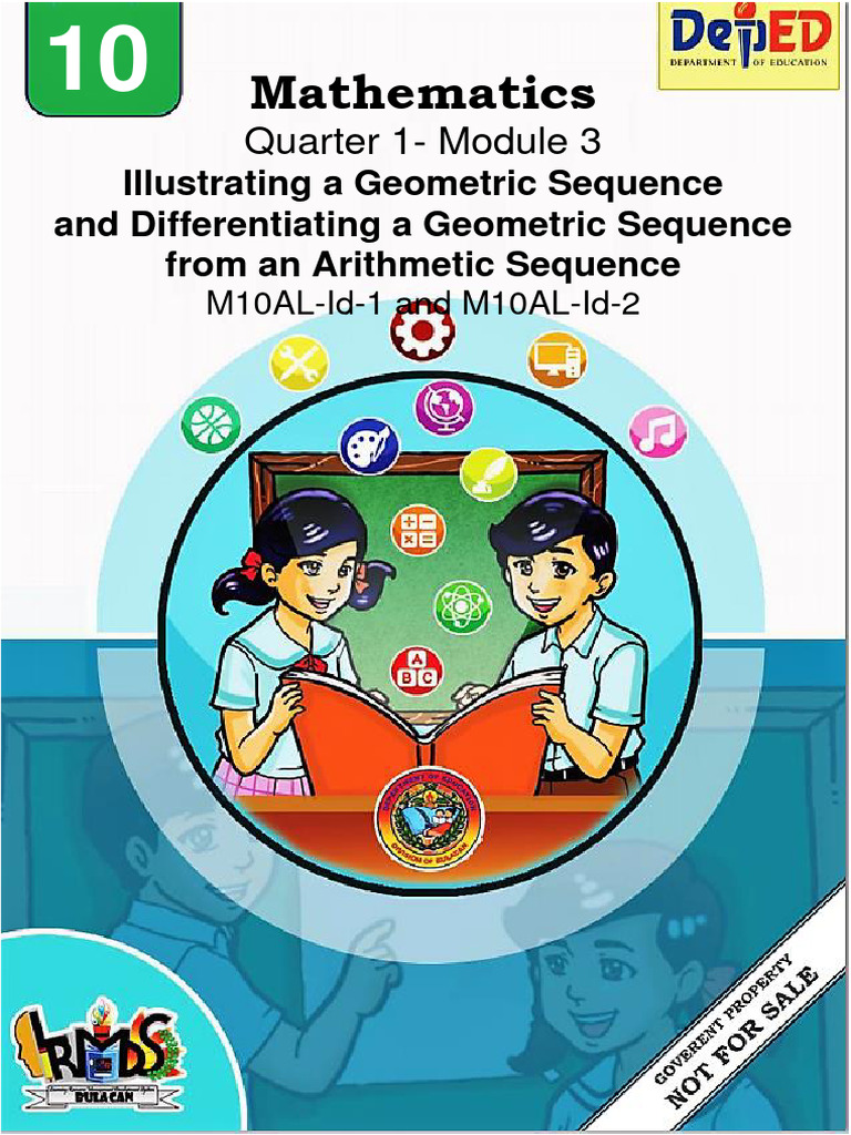 MATH 10 - WEEK 3 - Illustrating A Geometric Sequence and Differentiating A GS From An Arithmetic ...