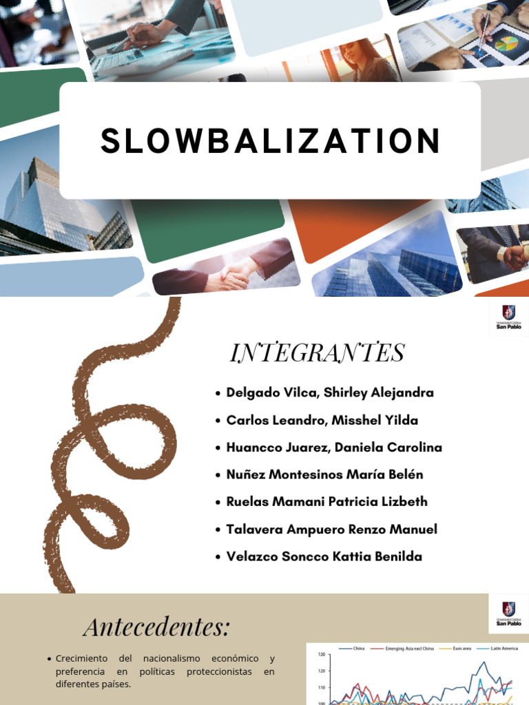 Slowbalization Presentacion | PDF | Comercio | Barreras no arancelarias ...