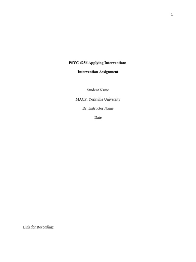 PSYC 6256 Intervention Assignment Template With Transcription FNL-1 | PDF