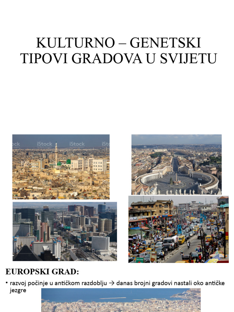 Kulturno-Genetski Tipovi Gradova U Svijetu I. Dio | PDF