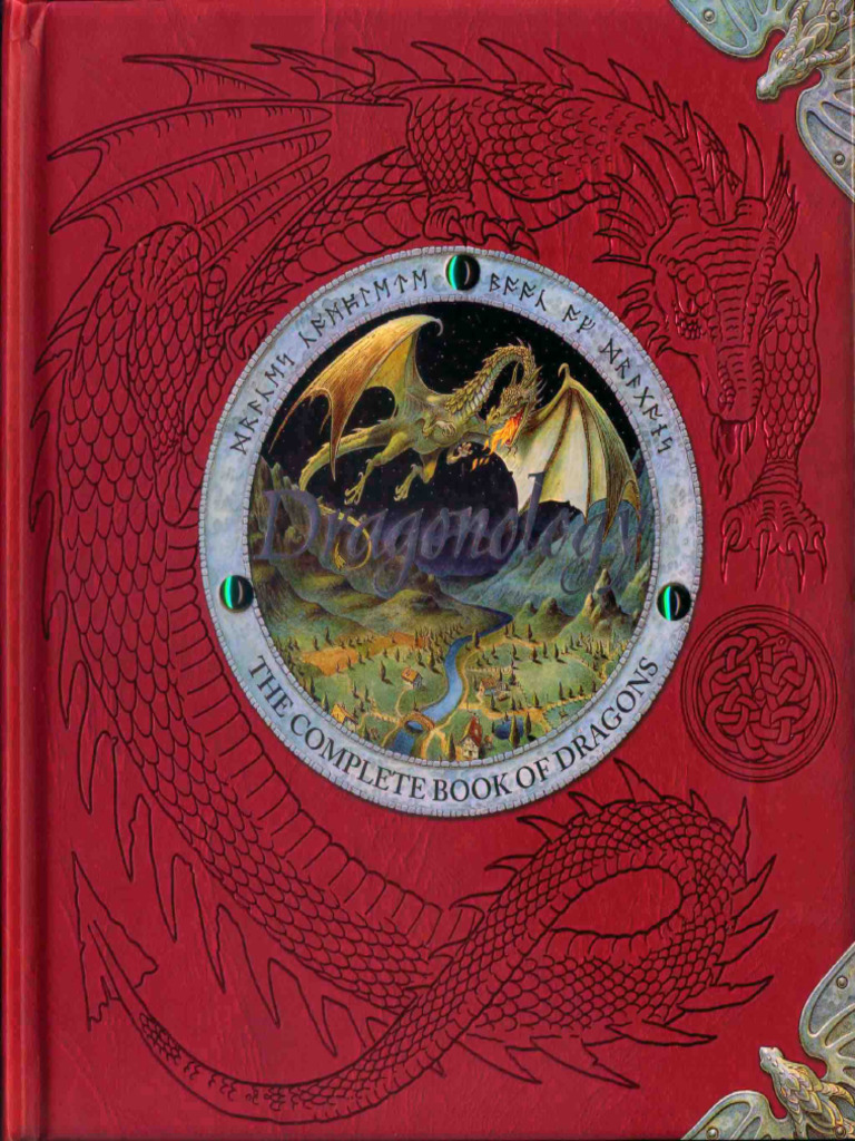 Dragonology - The Complete Book of Dragons by Ology Series | PDF