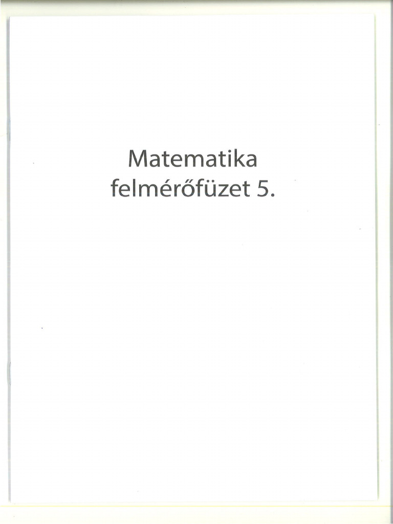 Matematika Felmérőfüzet 5. | PDF