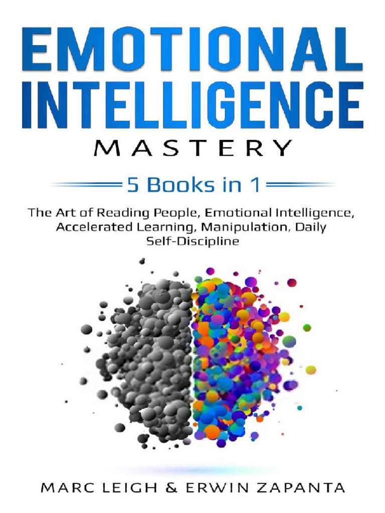 Emotional Intelligence Mastery - 5 Books in 1 - The Art of Reading ...