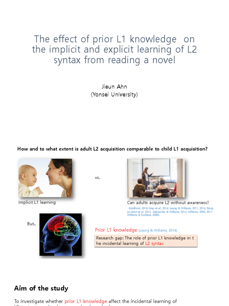 The Effect of Prior L1 Knowledge On The Implicit and Explicit Learning of L2 Syntax From Reading ...