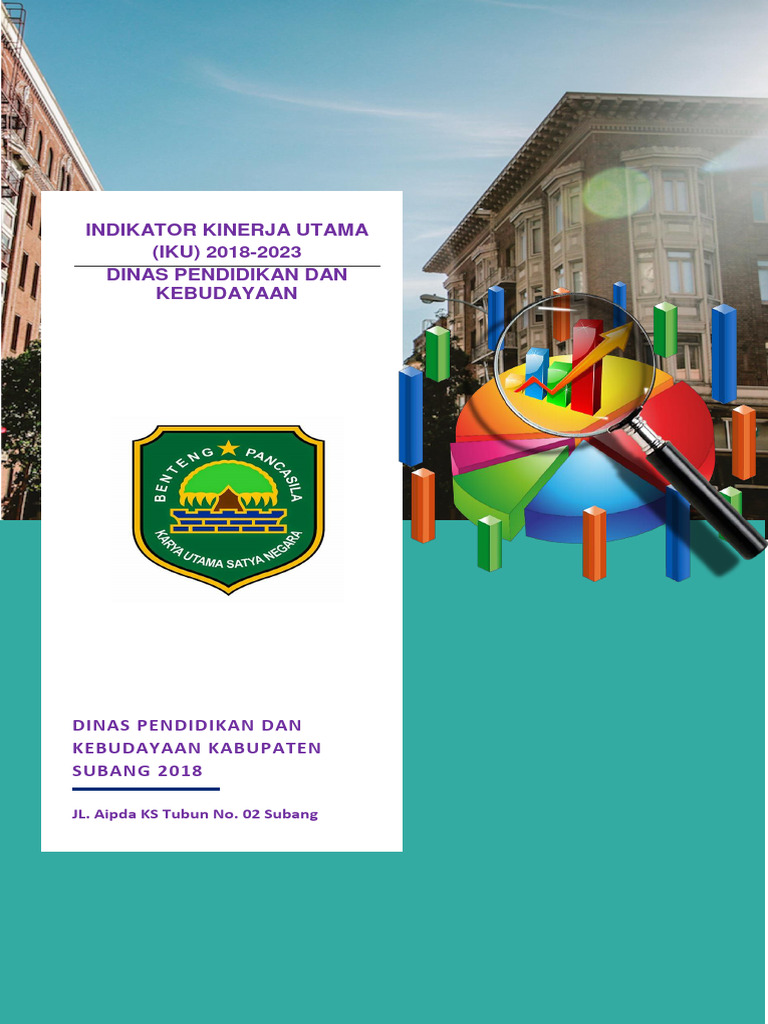 Indikator Kinerja Utama (IKU) 2018-2023 Dinas Pendidikan Dan Kebudayaan | PDF
